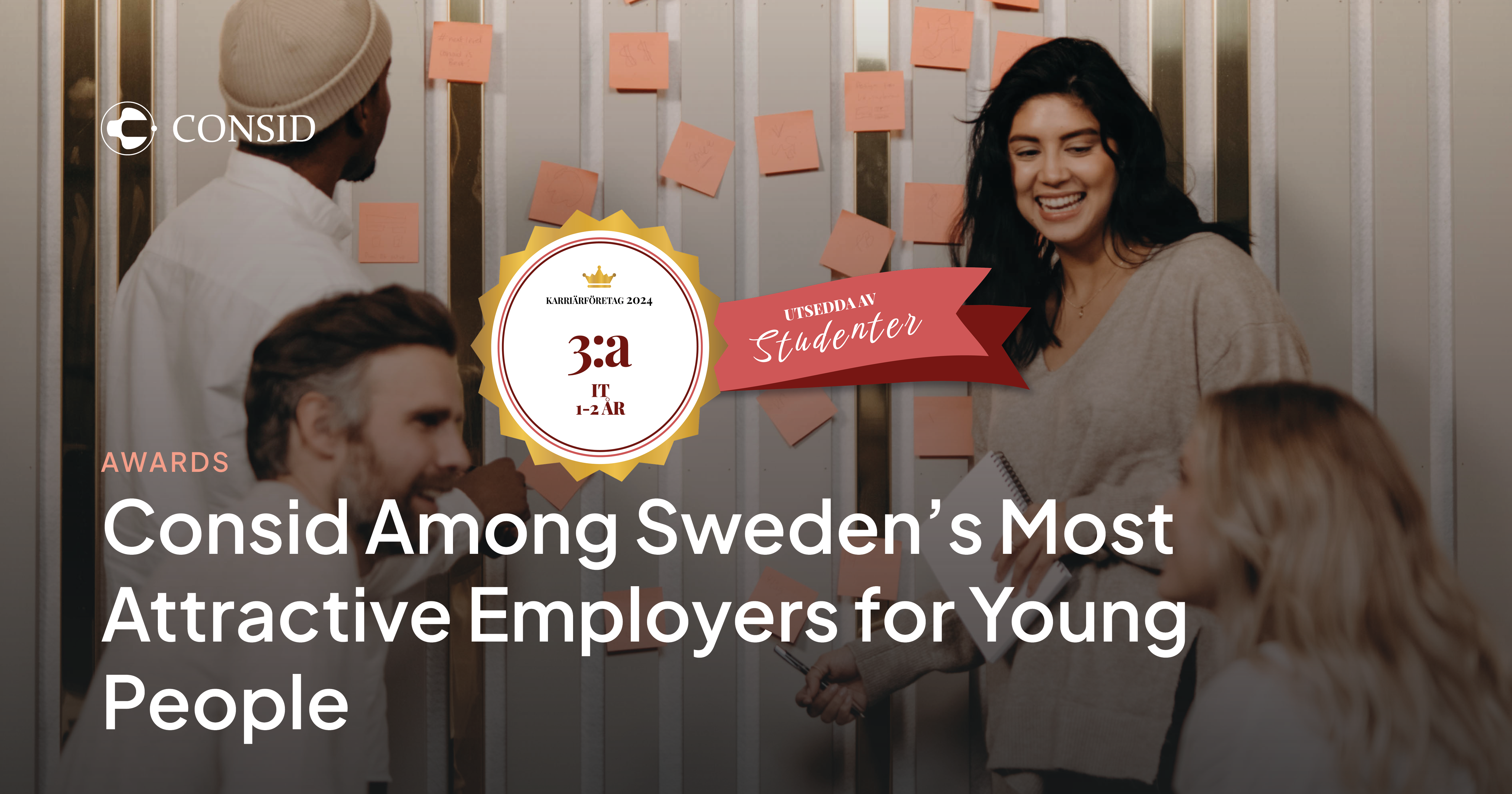 Consid Among Sweden's Most Attractive Employers for Young People - Consid